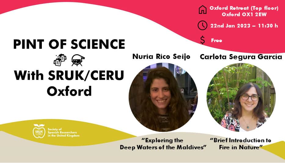 Oxford SRUK/CERU Pint of Science - Society of Spanish Researchers in the United Kingdom