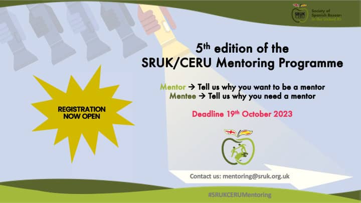 OPEN CALL: SRUK/CERU Mentoring Programme 2023/2024 - Society of Spanish ...